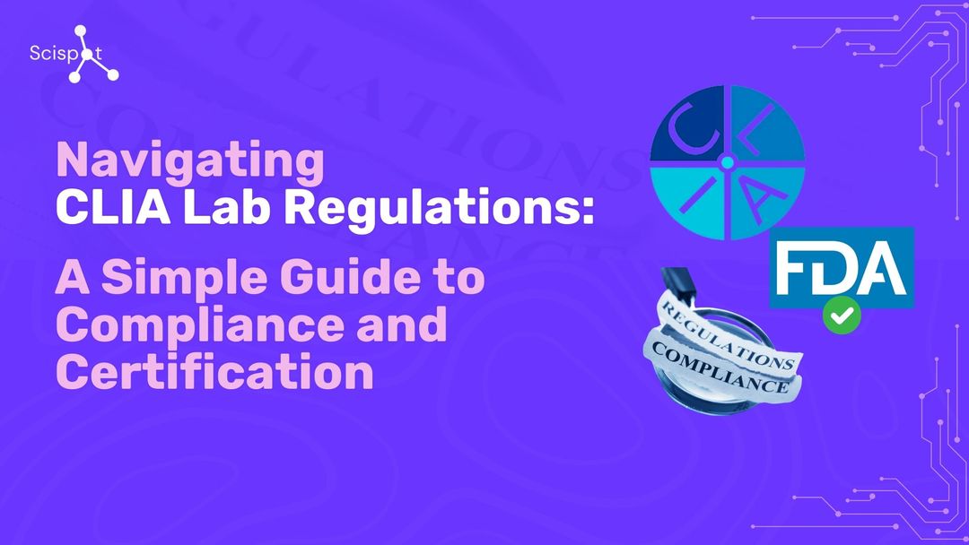 Navigating CLIA Lab Regulations: A Simple Guide to Compliance and Certification